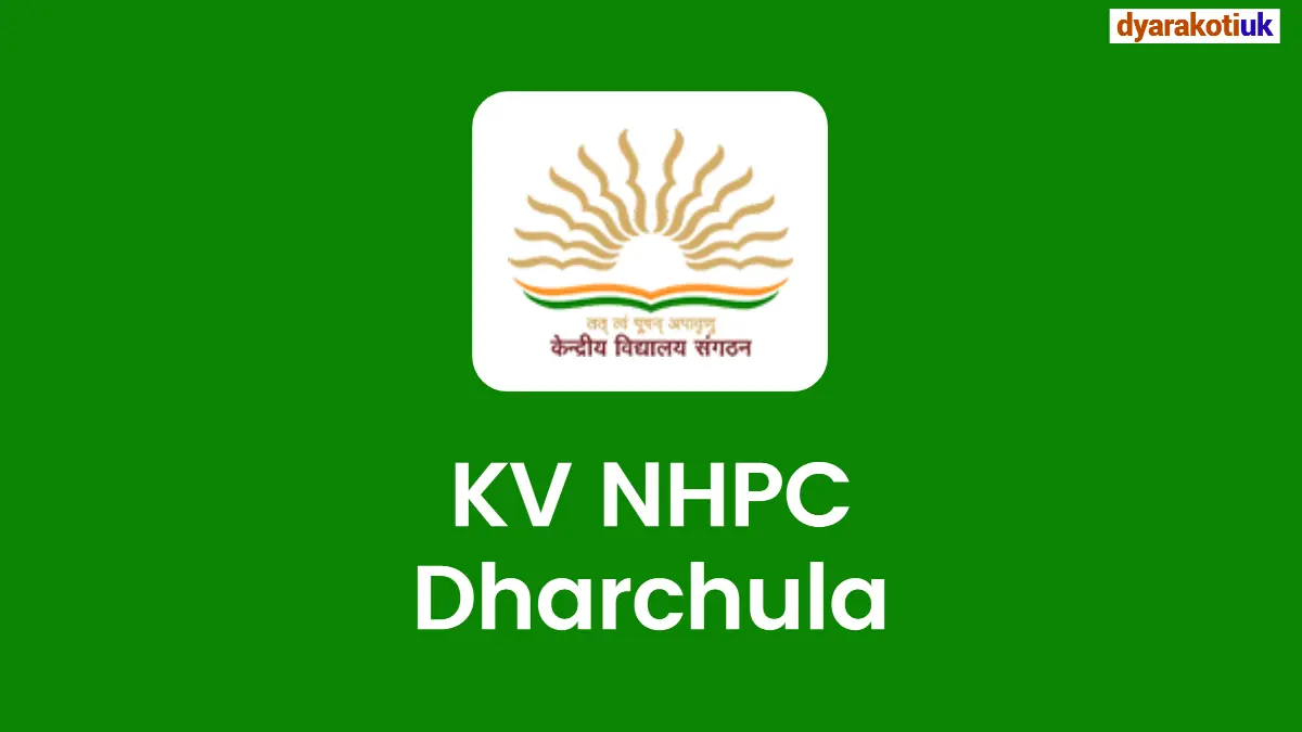 Kendriya Vidyalaya NHPC Dharchula Teacher Vacancies