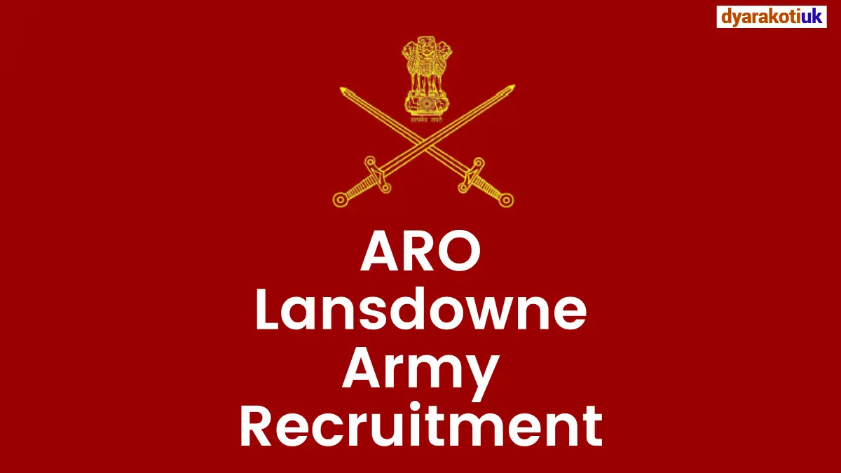 ARO Lansdowne Army Recruitment Rally Garhwal 2025-2026
