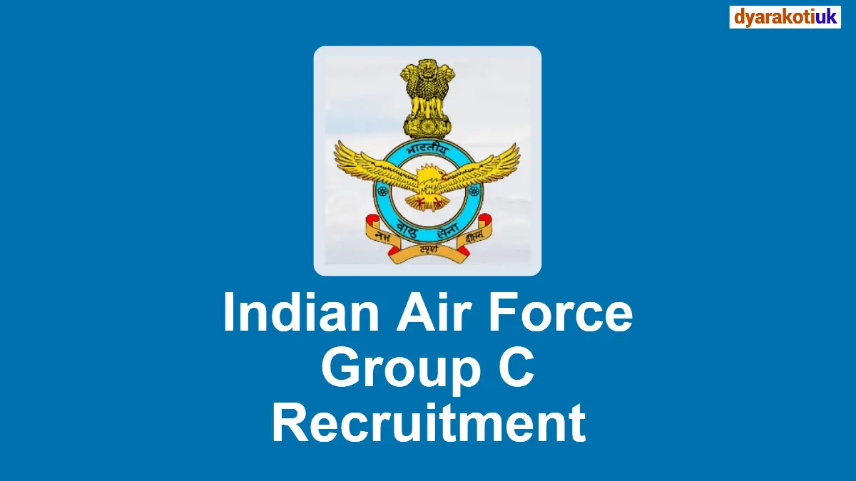 Air Force Group C Recruitment 47 Civilian Posts 2026-2027